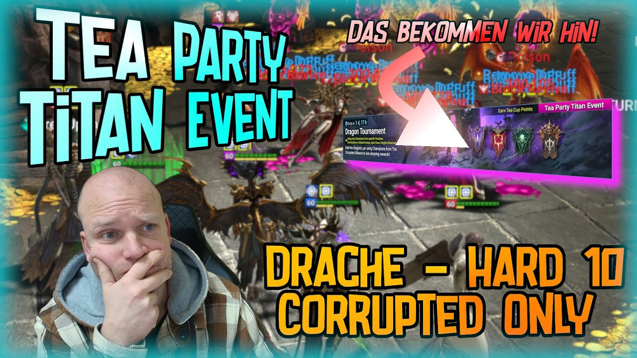 [RAID] Dragon / Drache - Hard 10 | Corrupted Only | Tea Party Titan ...
