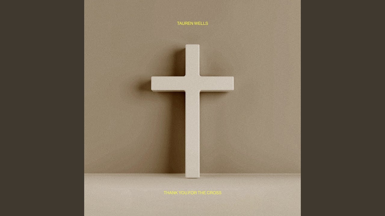 Thank You For The Cross - YouTube