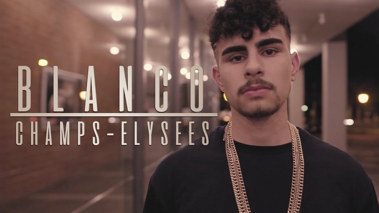 BLANCO - CHAMPS-ÉLYSÉES (prod. by Mubz Got Beats) - YouTube
