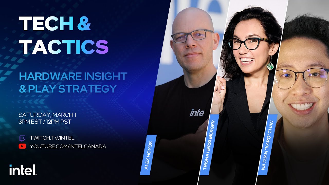 Intel Tech & Tactics: Gaming Tips, Giveaways & Hardware Breakdown ...