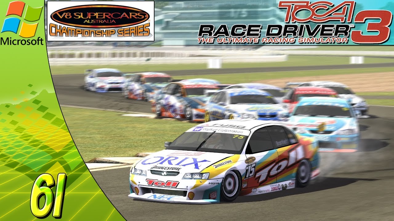 ToCA Race Driver 3 | World Tour - Tier 21 | V8 Supercars [61/87] - YouTube