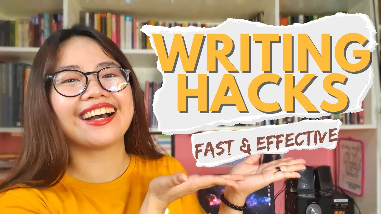 20 WRITING HACKS (FAST & EFFECTIVE) | AnakniRizal - YouTube