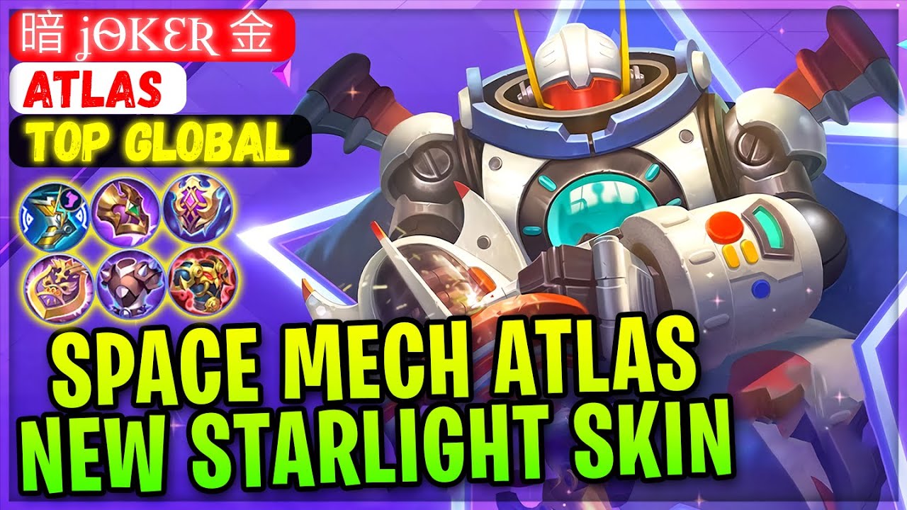 Space Mech Atlas, New Starlight Skin Gameplay [ Top Global Atlas ] 暗 ...