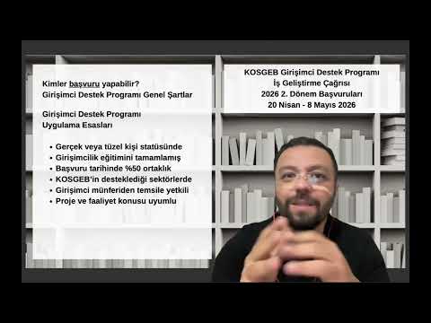 KOSGEB İş Geliştirme Çağrısı Başvuru Şartları 2026 | Kimler Başvurabilir?