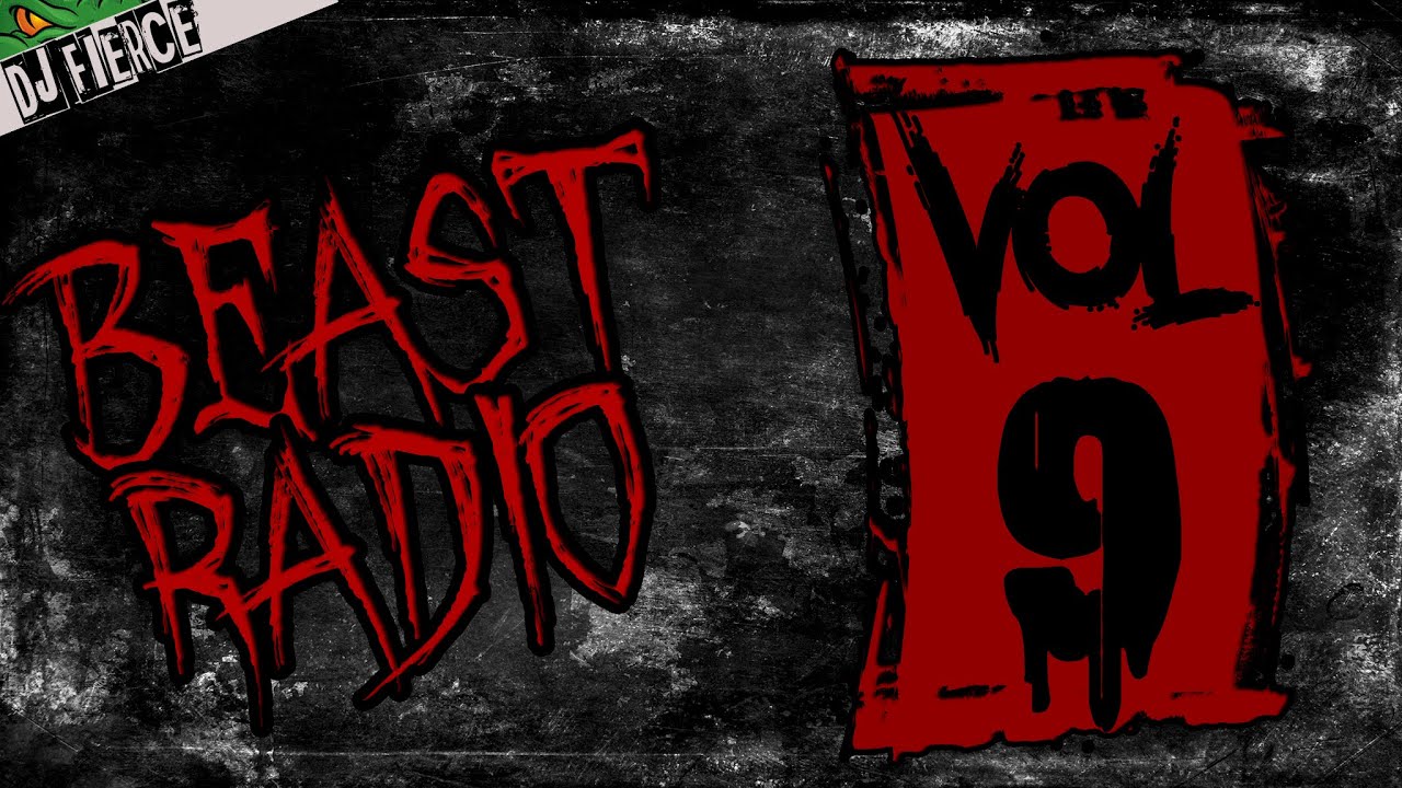 BEAST RADIO VOL. 9 - DJ FIERCE - YouTube