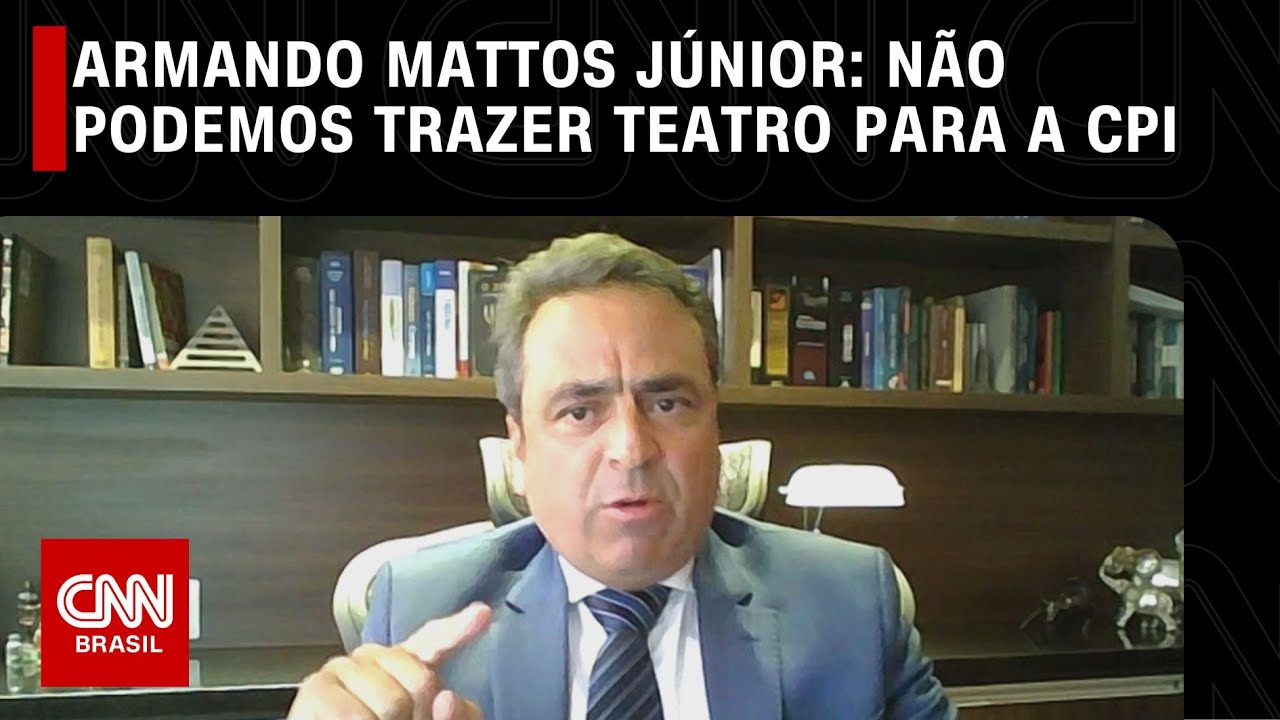 Armando Mattos Júnior: Não podemos trazer teatro para a CPI | O GRANDE ...