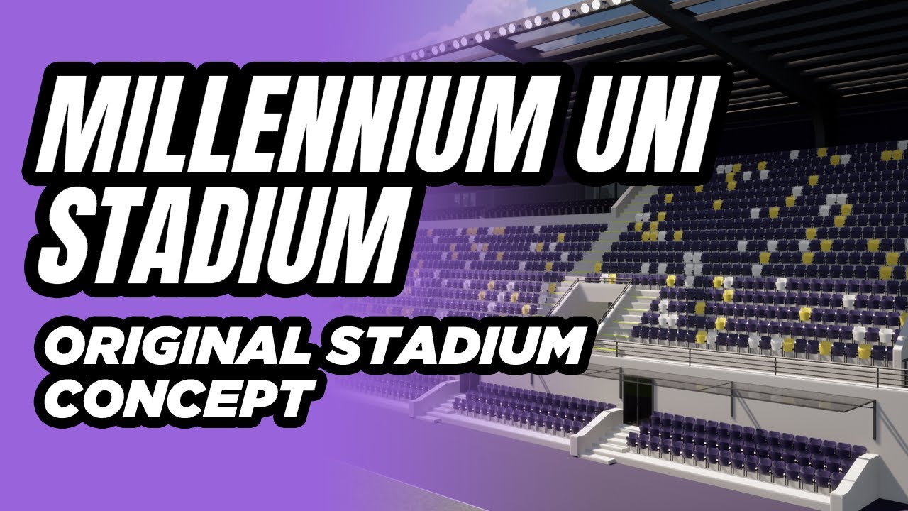 Millennium University Stadium Concept Design - YouTube