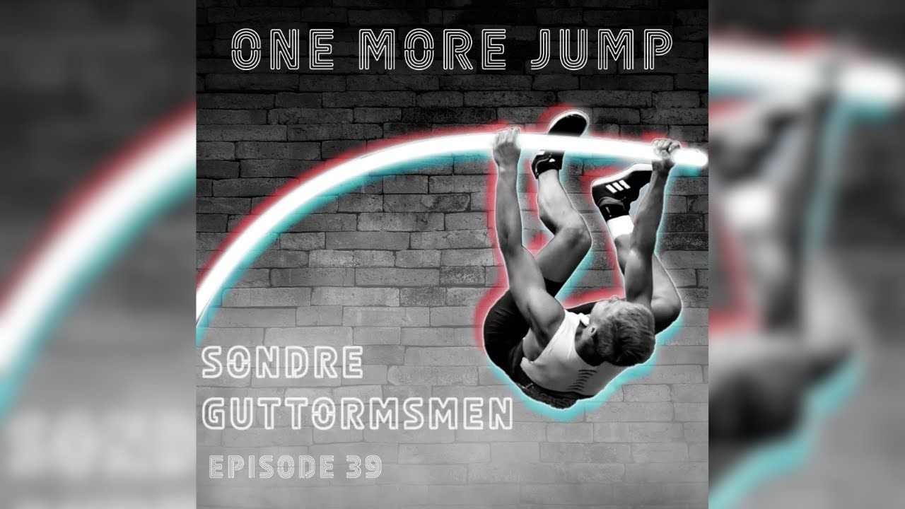 Sondre Guttormsen - One More Jump Podcast Ep. 41 - YouTube