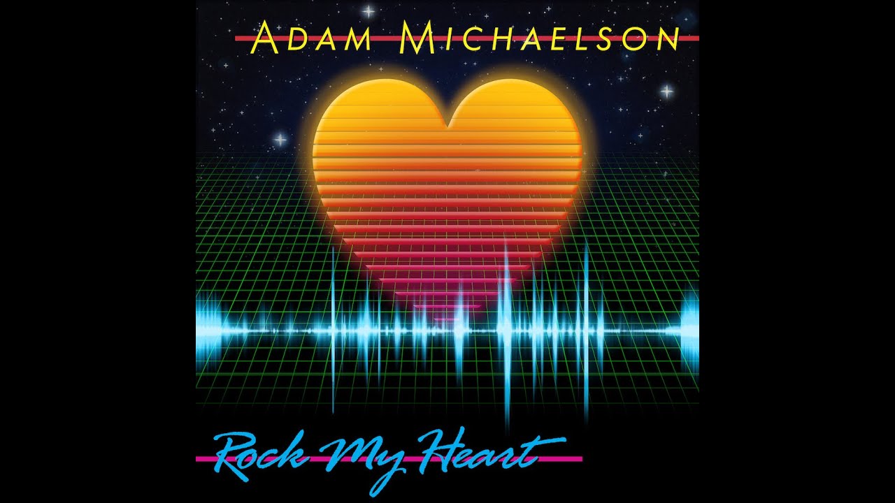 Adam Michaelson - Rock My Heart (Official Video) - YouTube