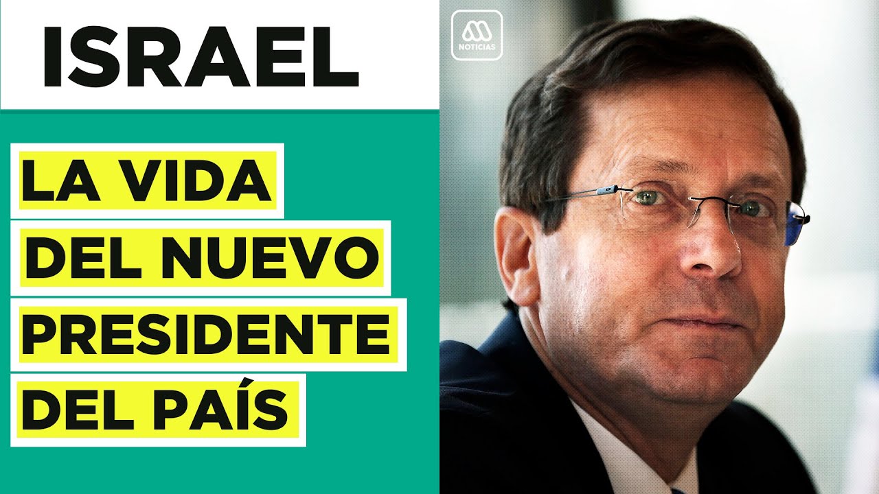 ¿Quién es Isaac Herzog? la historia del nuevo Presidente de Israel ...