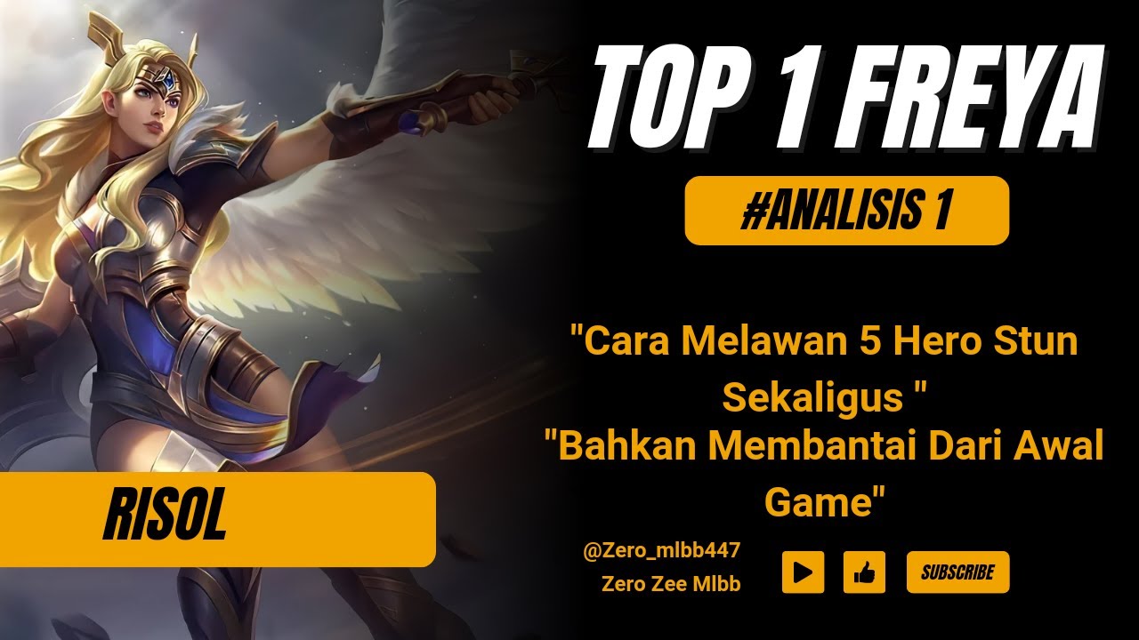 CARA MEMAKSIMALKAN DEMAGE HERO FREYA || TOP GLOBAL FREYA • RISOL ...