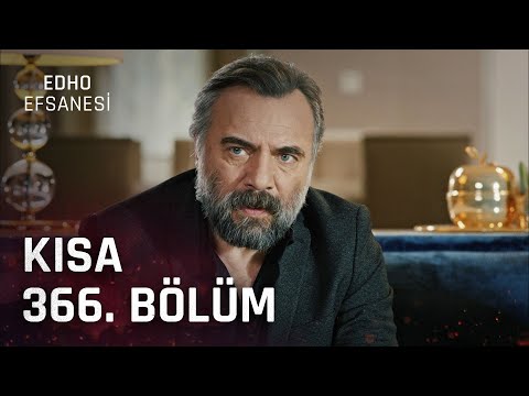EDHO Efsanesi | Kısa 366. Bölüm