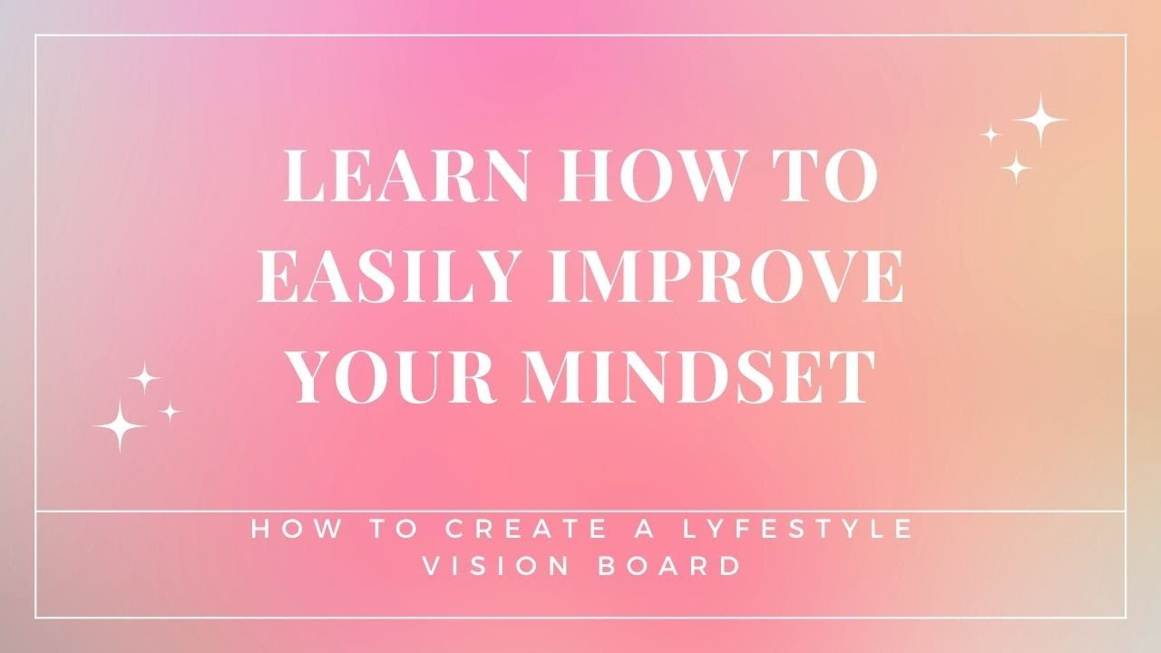 The Power of Visualization Creating your Dream Lifestyle Vision Board ...