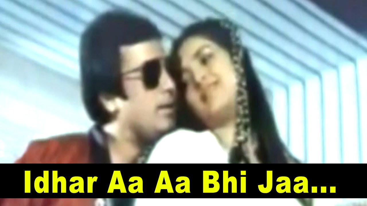 Idhar Aa Aa Bhi Jaa - Fun Song - Kishore Kumar @ Rajesh Khanna, Reena ...