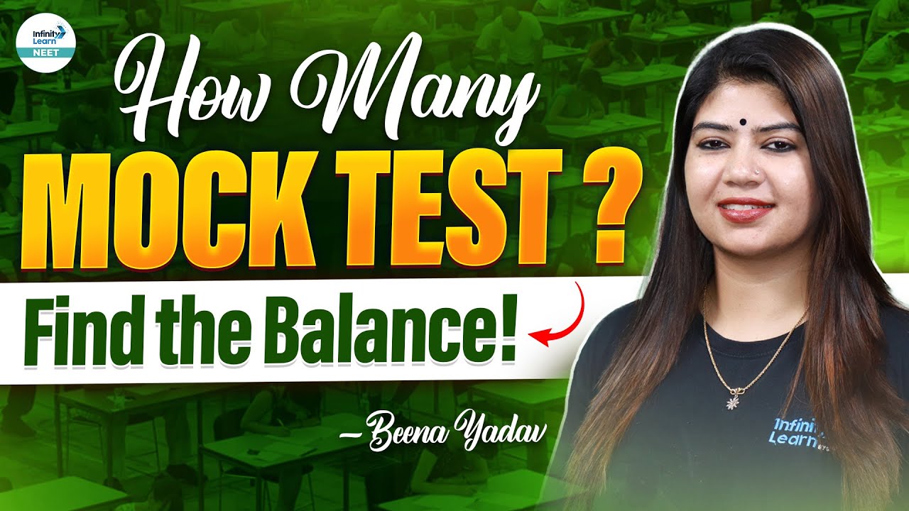 How Many Mock Tests for NEET 2025? | Perfect Strategy to Ace Your Exam ...