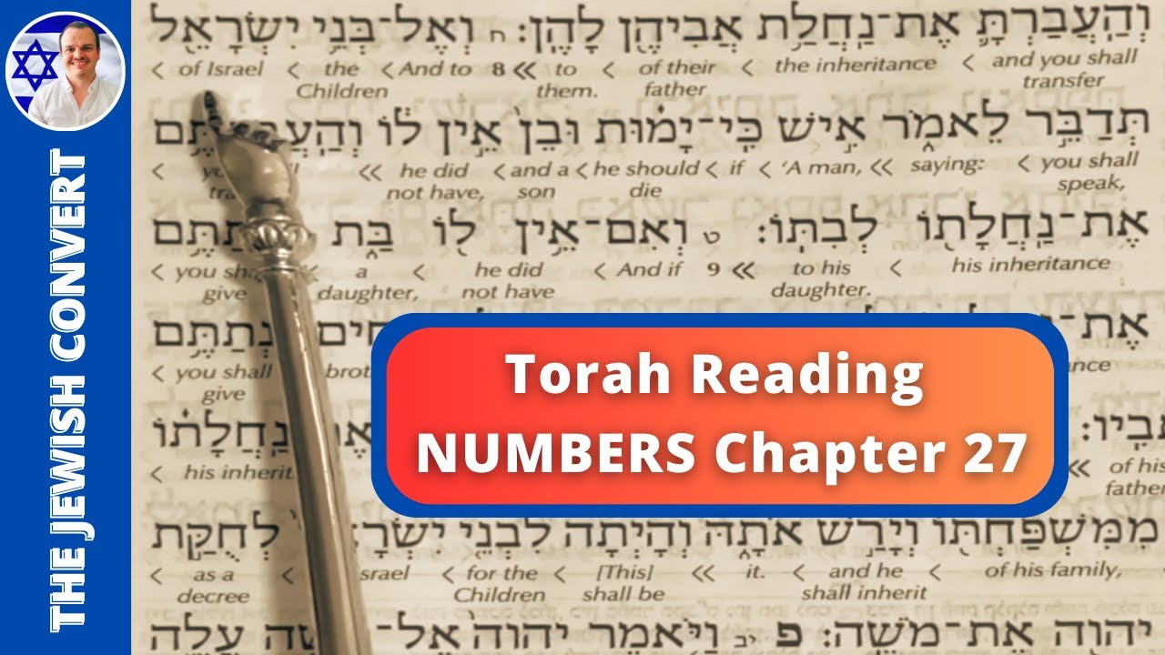 Numbers Chapter 27 | Torah Reading in Hebrew with English Translation ...