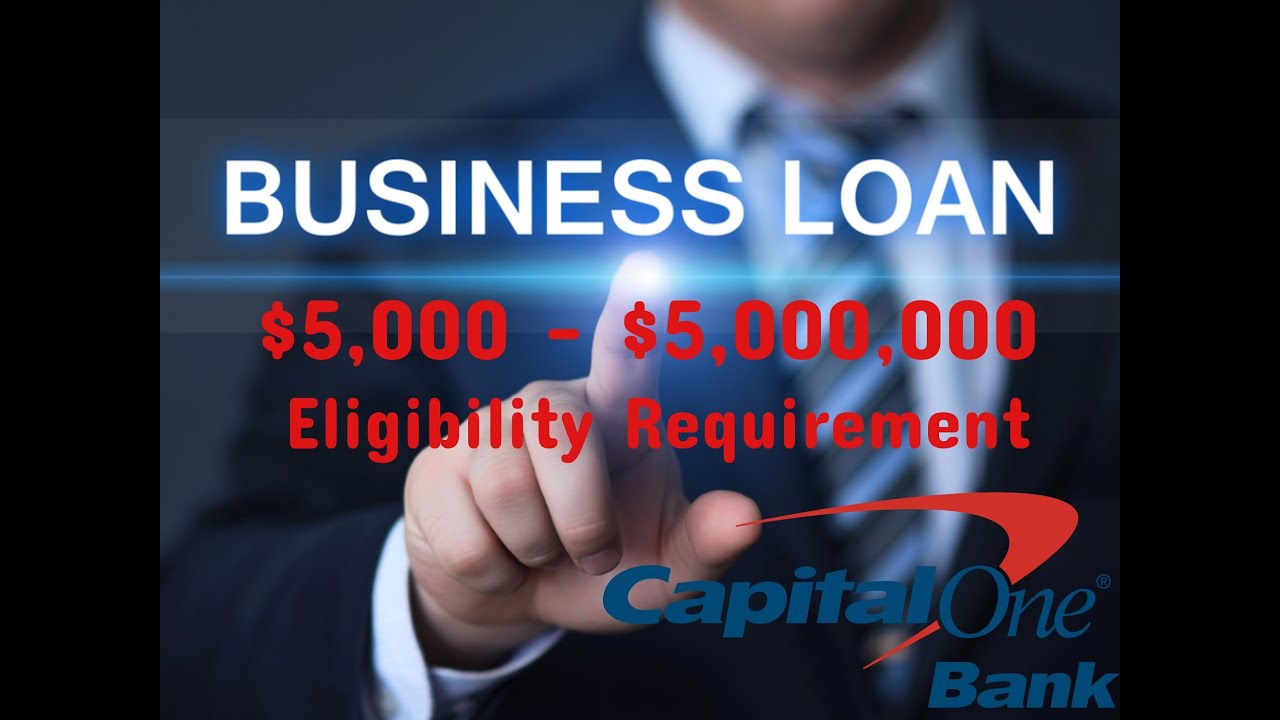 Capital One $5,000 - $5,000,000 Business Loans And Lines of Credit ...