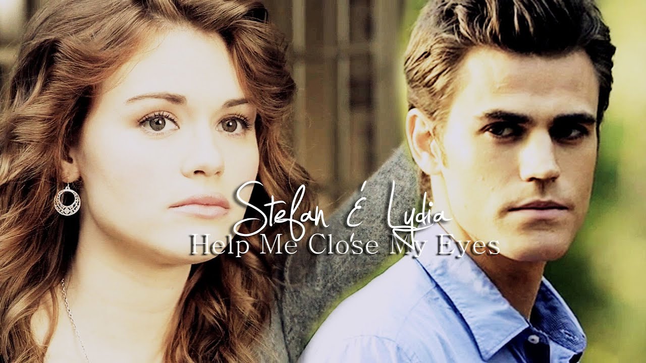Stefan + Lydia | Help Me Close My Eyes - YouTube