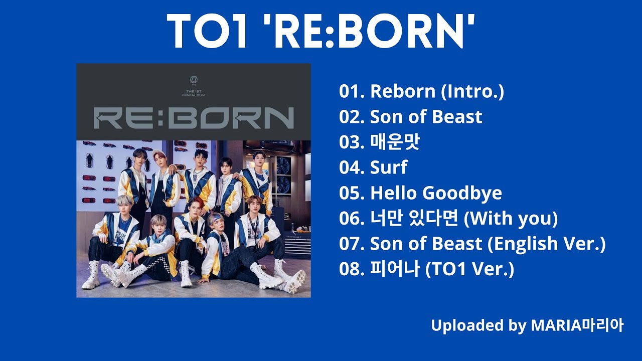 [FULL ALBUM] TO1 (티오원) ‘RE:BORN’ - YouTube