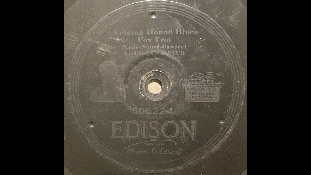 Louisiana Five - Yelping Hound Blues Thomas Edison Diamond Disc Record ...
