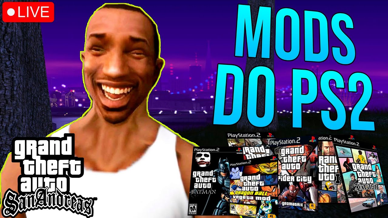 🔴JOGANDO OS MODS BIZARROS DO GTA SAN ANDREAS DO PS2 AO VIVO #ps2 # ...