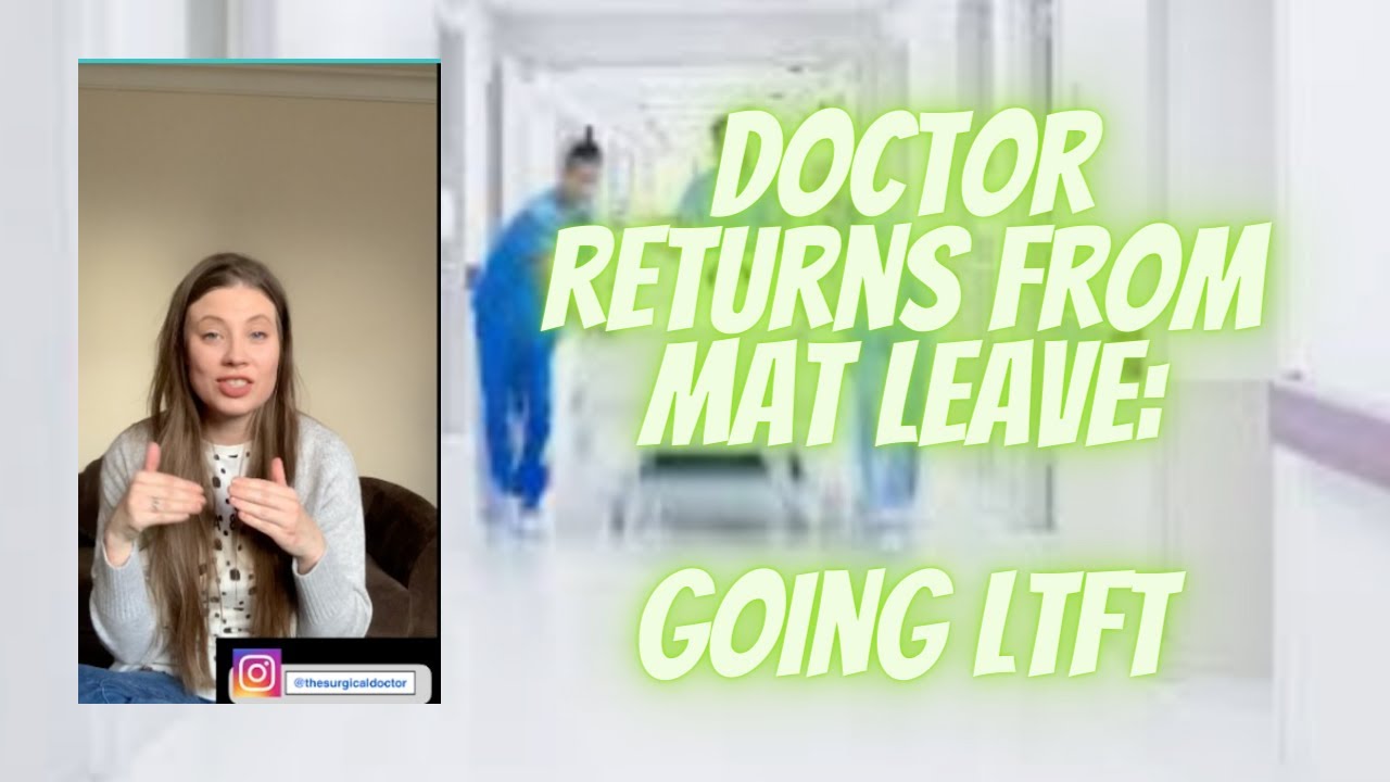 Doctor returns from Mat leave: Going part time - YouTube