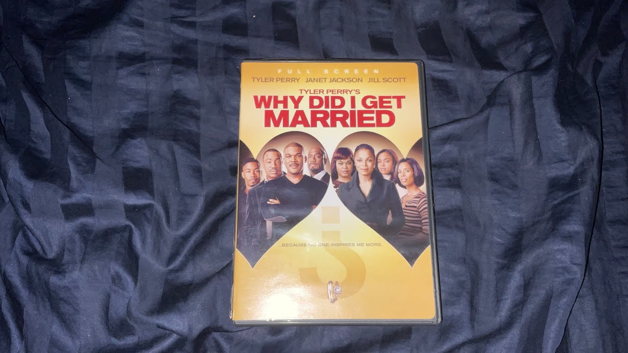 Opening to Tyler Perry’s Why Did I Get Married? 2008 DVD - YouTube