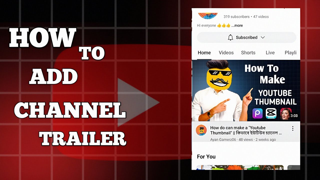 How To Add Channel Trailer On Youtube || Youtube Channel Trailer Video ...