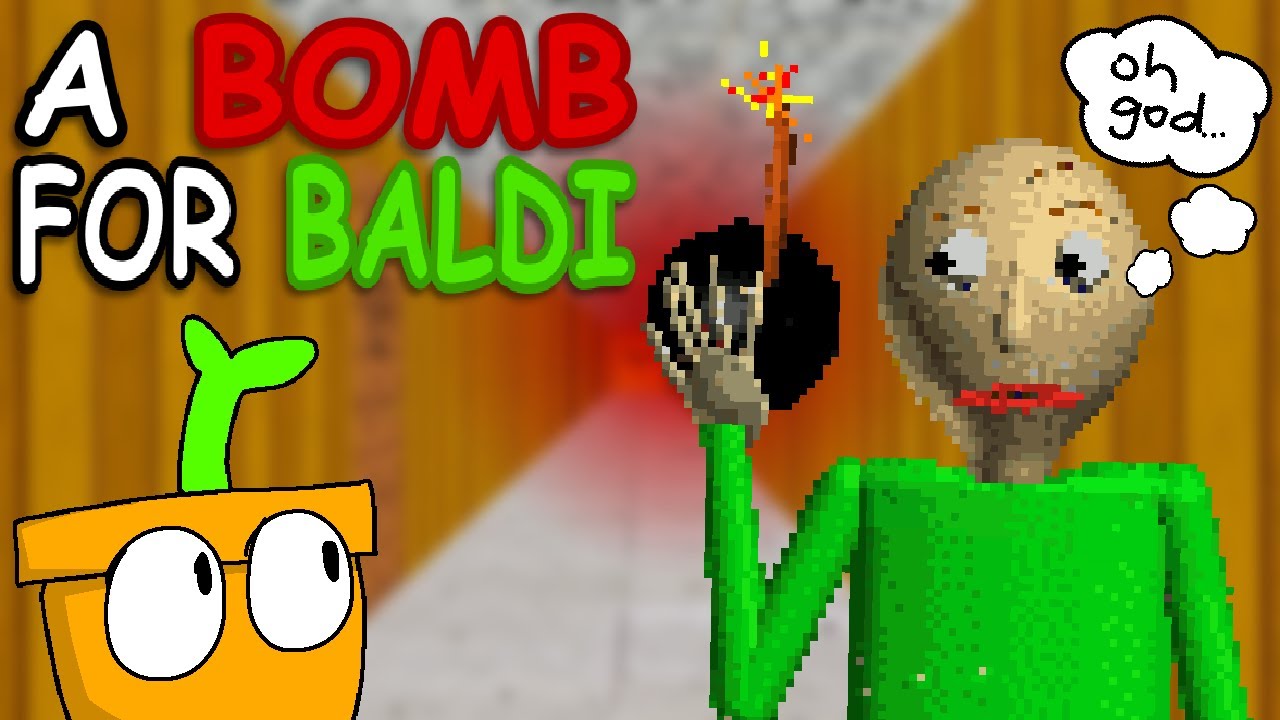 A BOMB for Baldi?!? (BB+ V0.7 Mod) - YouTube