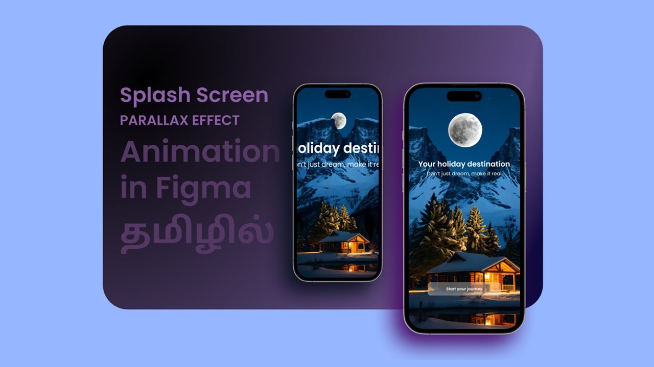 Splash Screen Animation in Figma Parallax effect in Tamil - தமிழில் ...