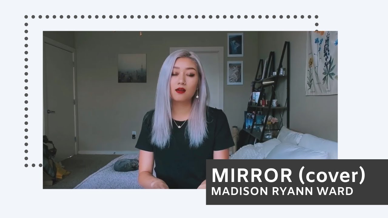 Mirror - Madison Ryann Ward (cover) - YouTube