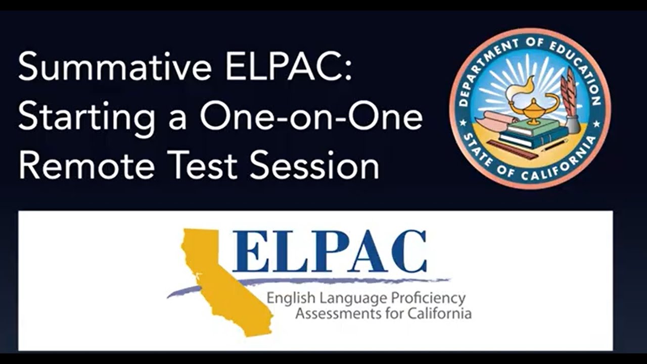 Summative ELPAC: Starting a One-on-One Remote Test Session - YouTube