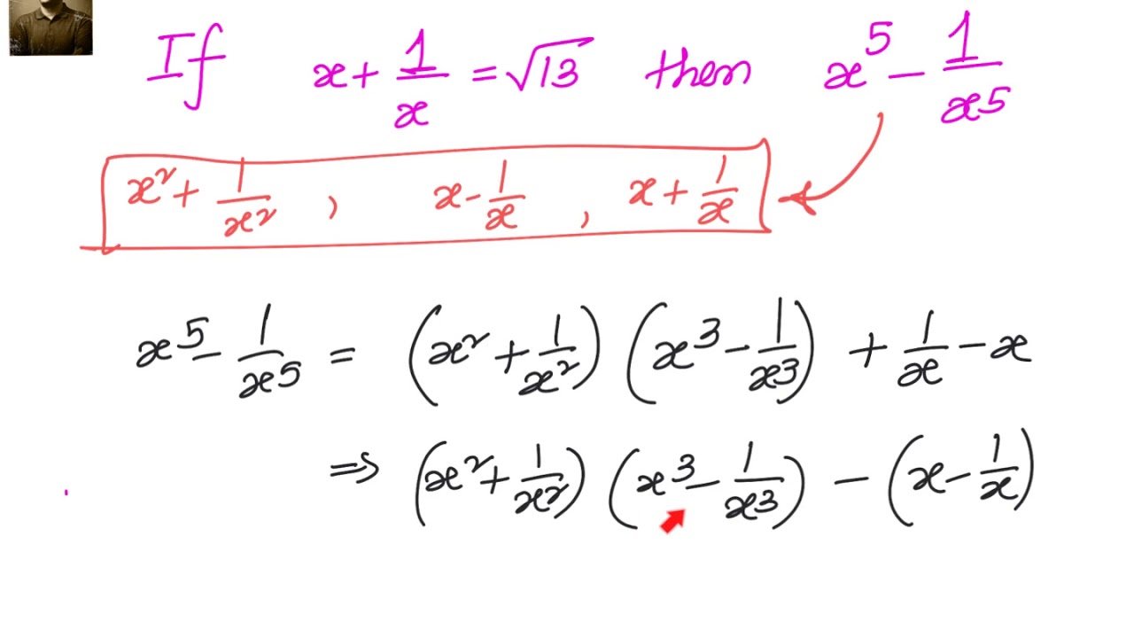 Algebra If X 1 x Sqrt 13 Then X 5 1 x 5 YouTube