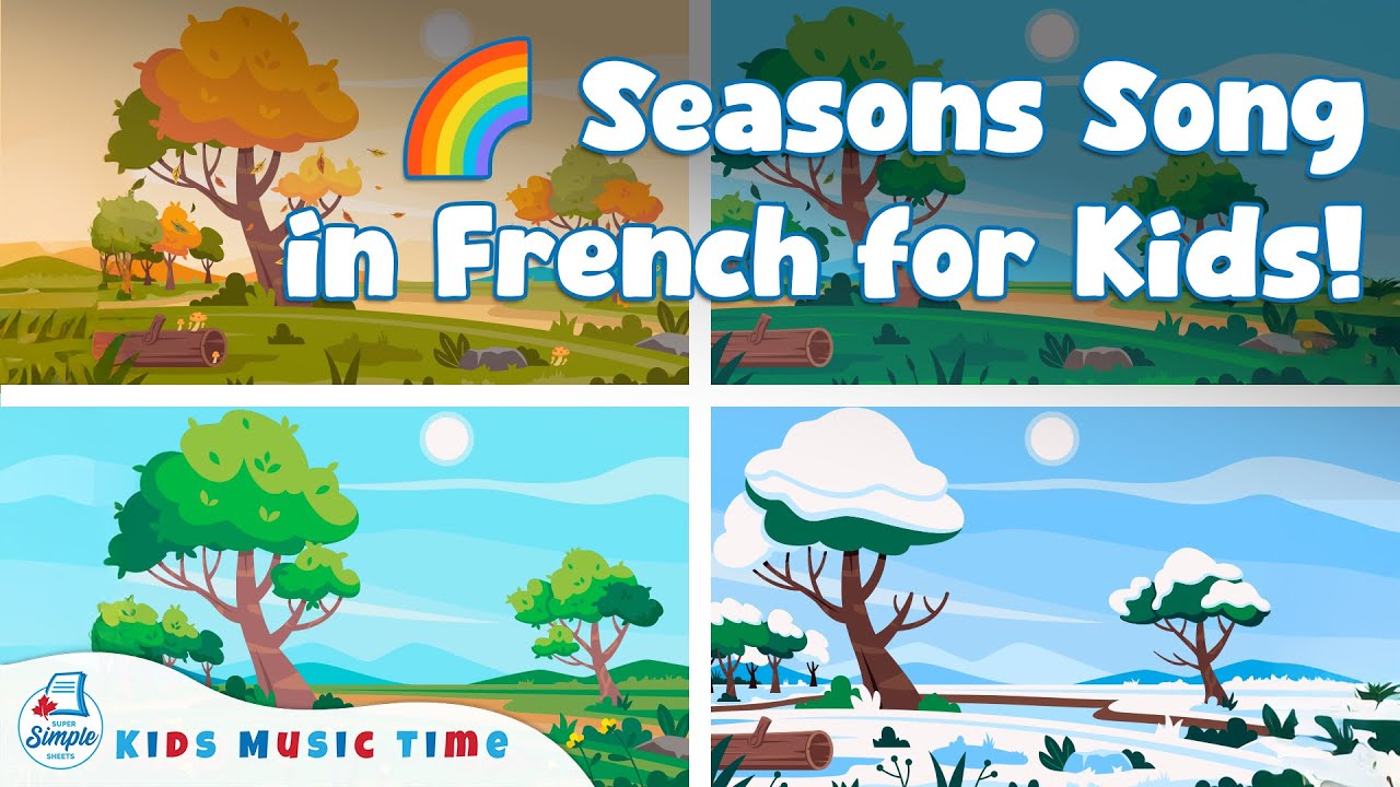 French – Seasons Song | Les saisons | Video for Kids - YouTube