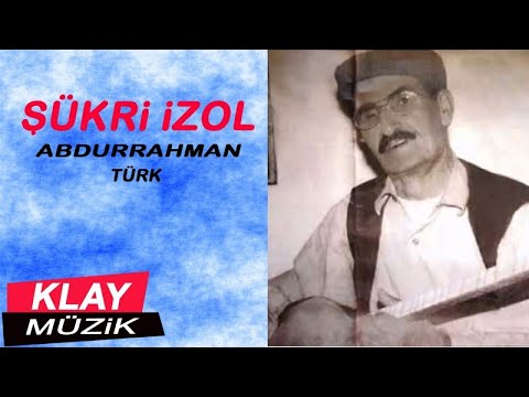 Şükri İzol - Abdurrahman Türk Bölüm 11 (Offical Audio) KLAY MUZİK