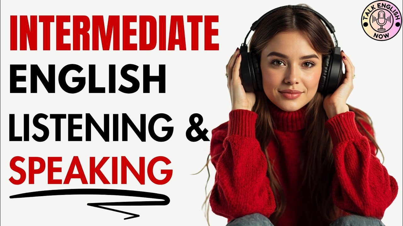 Intermediate English Listening & Speaking Practice | Daily Life English ...