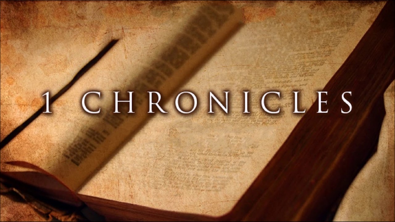 The First Book Of Chronicles - YouTube