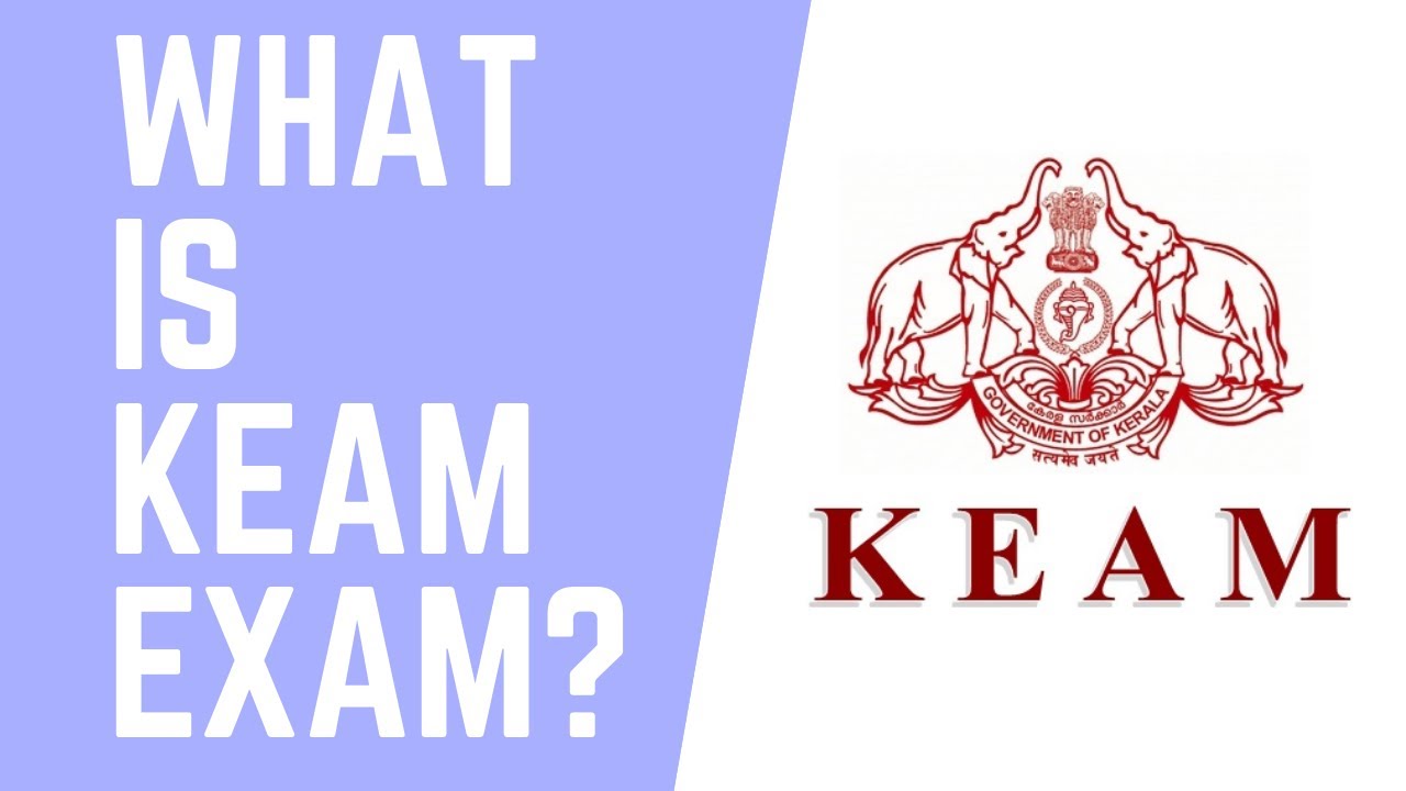 What Is KEAM Exam KEAM Kya Hai Kerala Me Engineering Ka Entrance Kaise De How To Apply For What Is KEAM Exam KEAM Kya Hai Kerala Me Engineering Ka Entrance Kaise De How To Apply For
