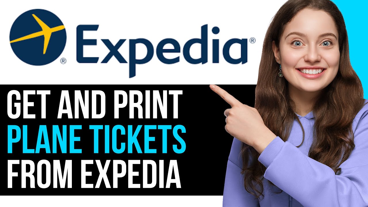 How To EASILY Get & Print Plane Tickets From Expedia! | NEW 2024 - YouTube