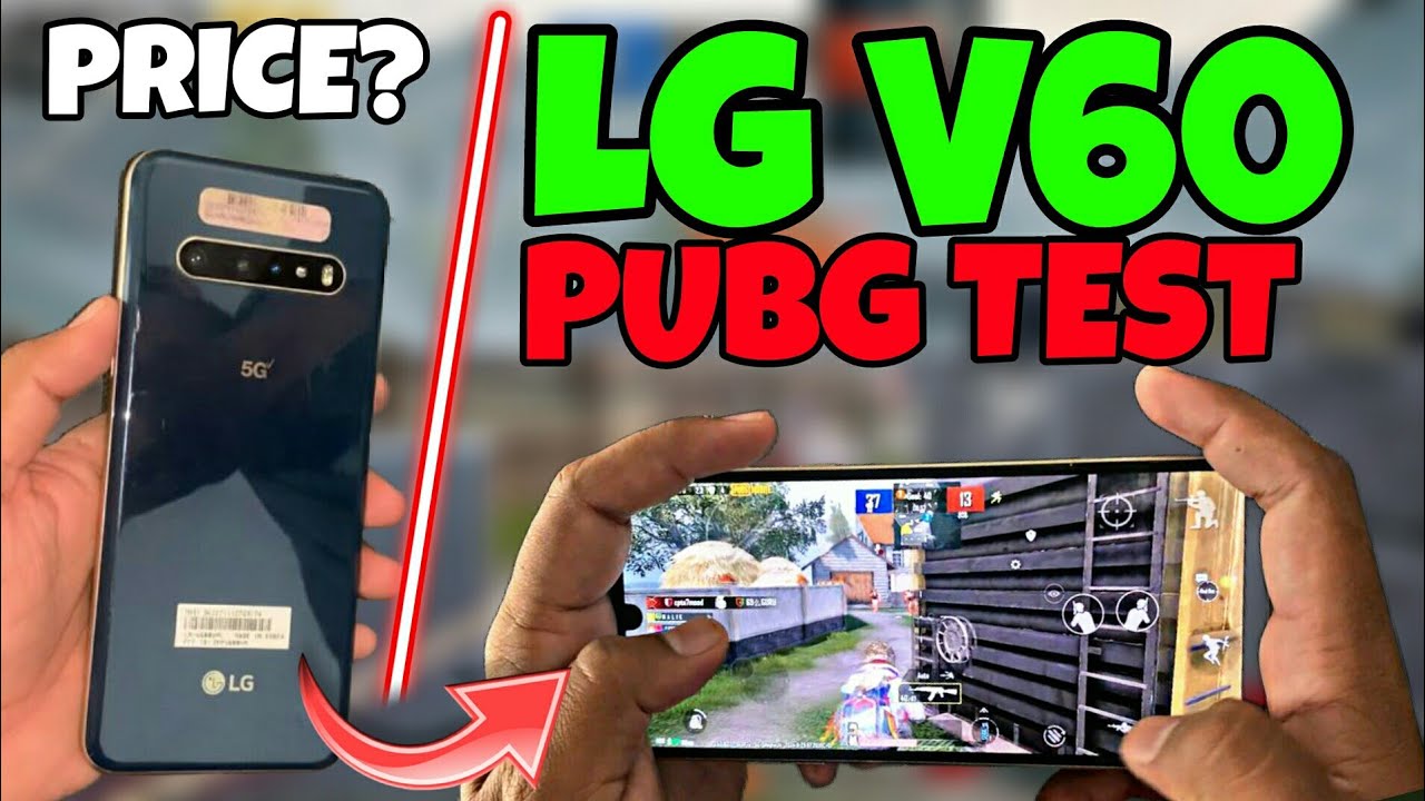 LG V60 PUBG TEST IN 2025 | Lag test fps drop test battery test|LG V60 ...