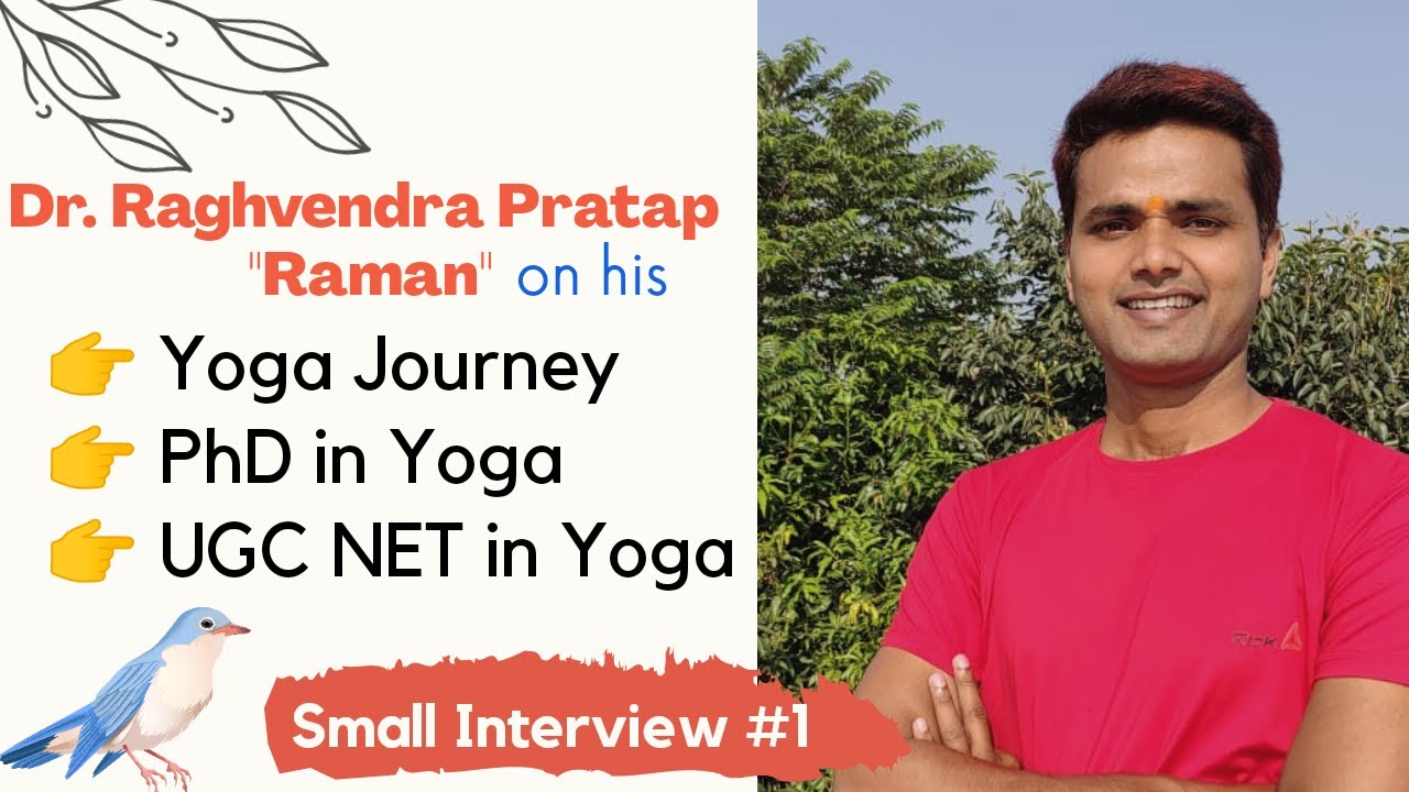 Dr. Raman on his Yoga Journey, PhD in Yoga & UGC NET in Yoga | Hamare ...
