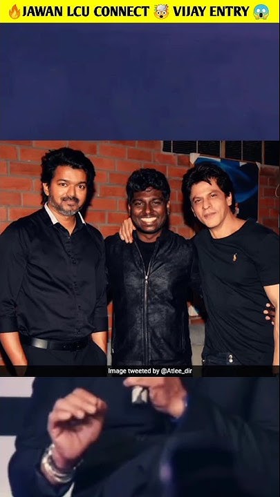 Jawan LCU Connection 😱 | Vijay Thalapathy Cameo 🔥🔥 #jawan #lcu #Shorts - YouTube