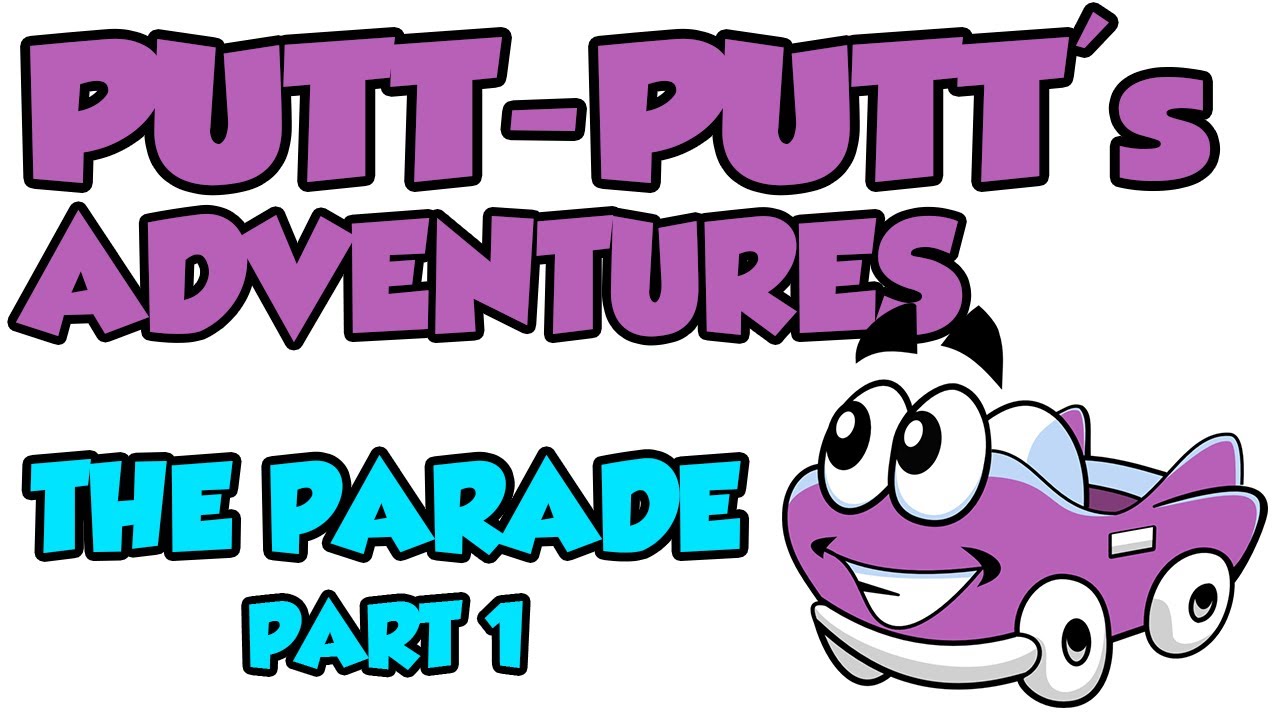 Putt-Putt's Adventures: The Parade - YouTube