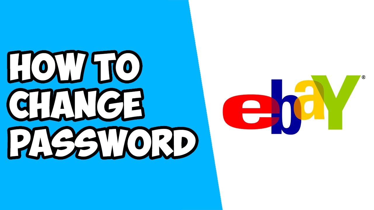 How To Change Password On Ebay YouTube how-to-change-password-on-ebay-youtube