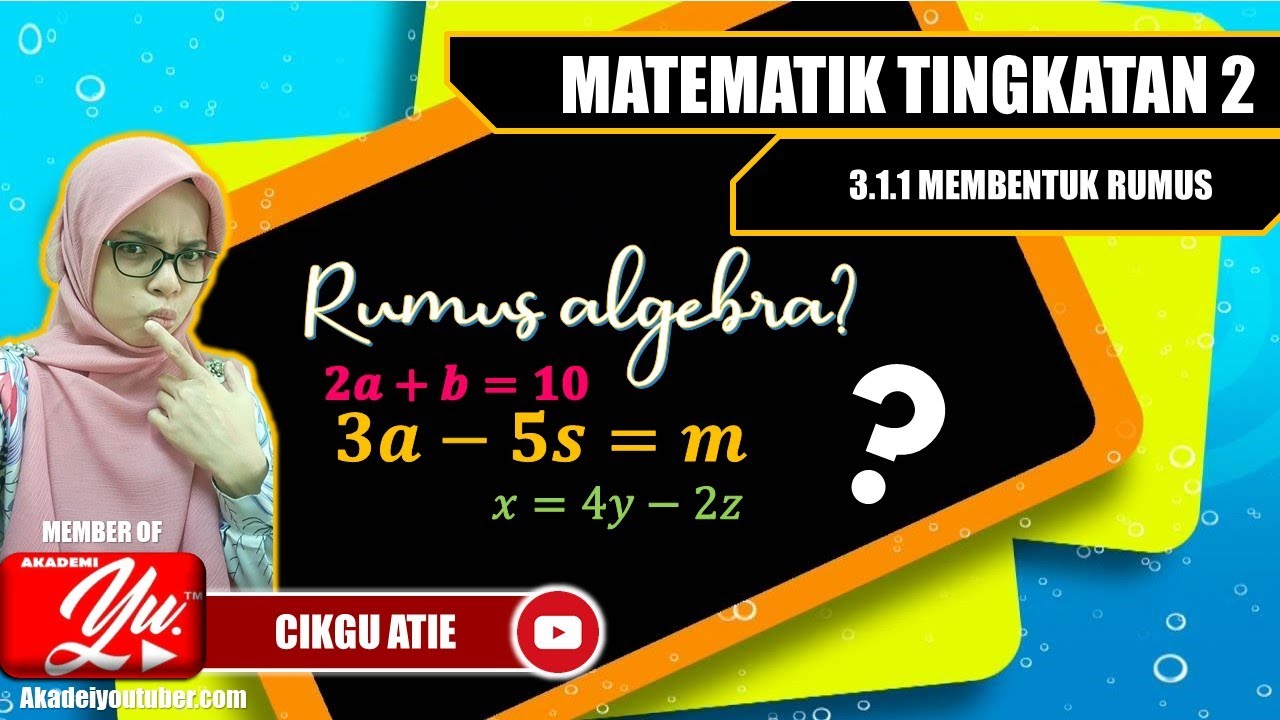 RUMUS ALGEBRA BAHAGIAN 1| MATEMATIK TINGKATAN 2 - YouTube