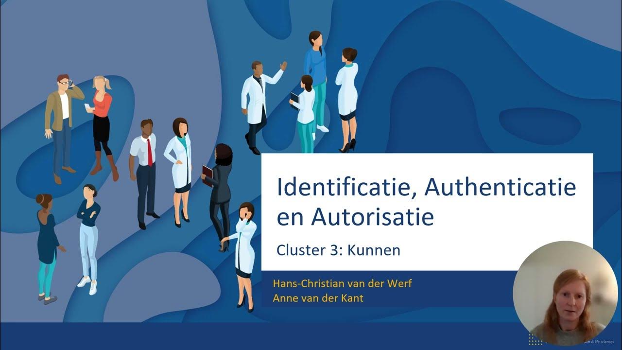 Identificatie, Authenticatie en Autorisatie cluster 3 - YouTube