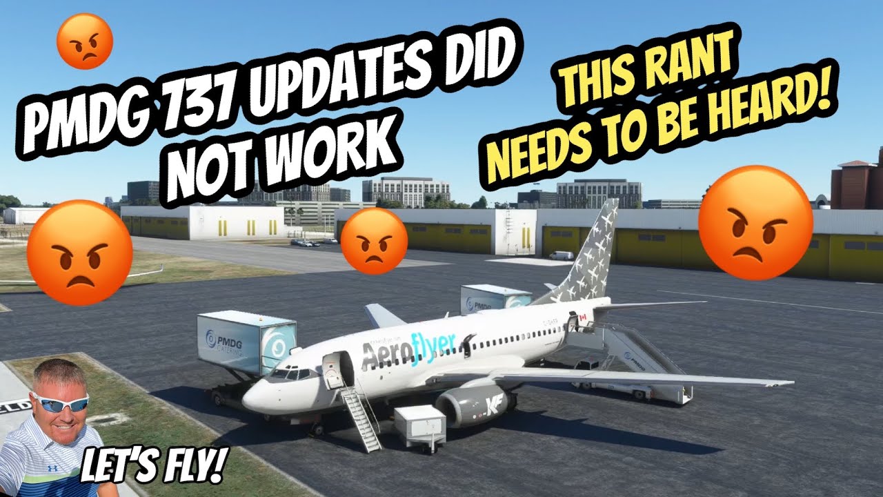 PMDG Update Has Not Improved Performance | Rant | My Horrible MSFS2020 ...