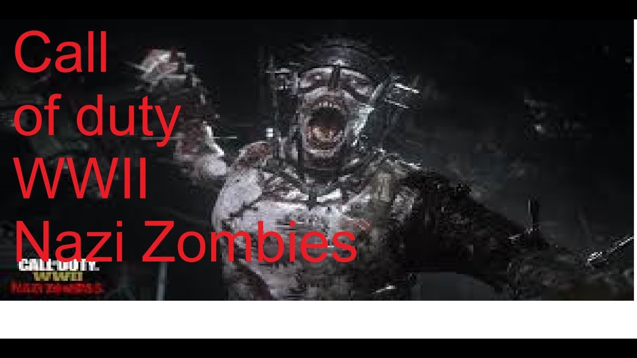 Call Of Duty WWII Nazi Zombies - YouTube