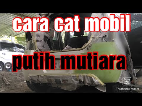 cara cat mobil warna putih mutiara
