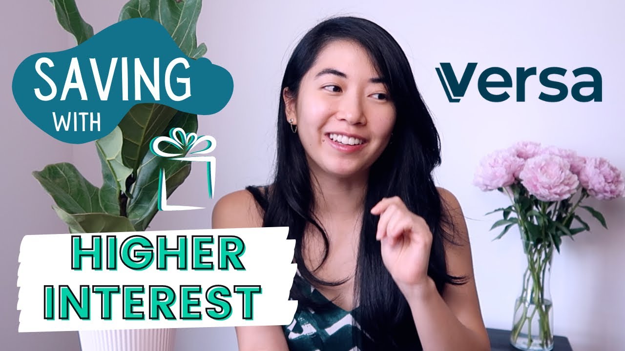 Versa | Moving Bank Accounts for Saving with Higher Interest - YouTube